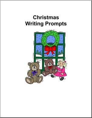 Christmas (upper elem/ middle) Writing Prompts I abcteach.com